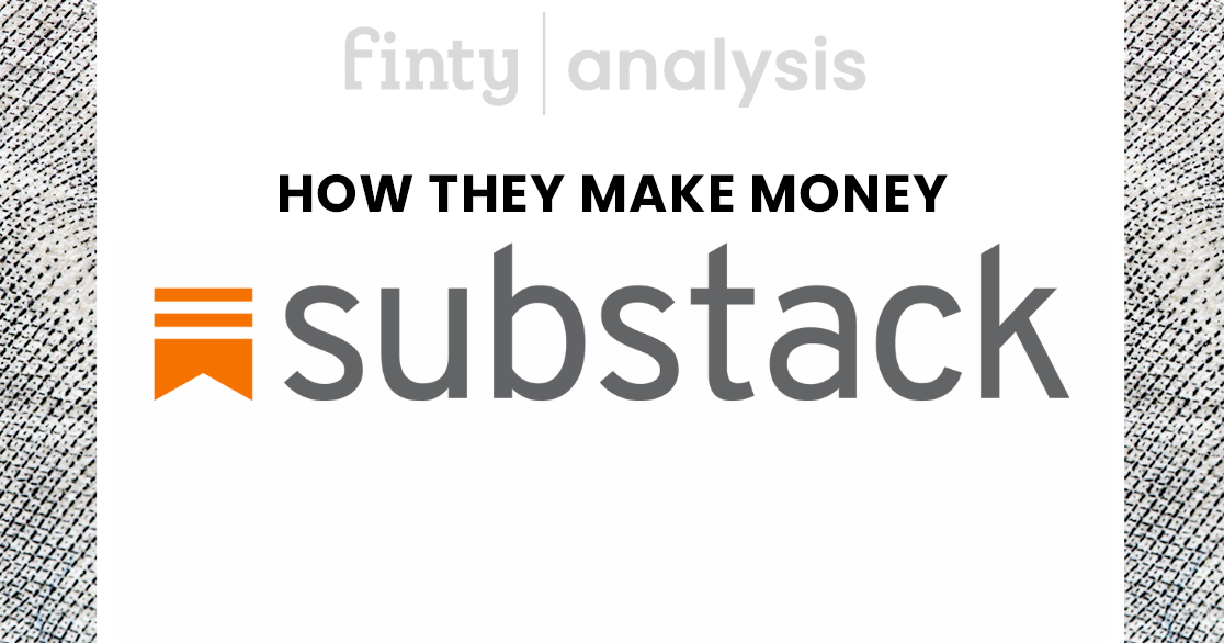 How Substack Makes Money: Inside the Business Model