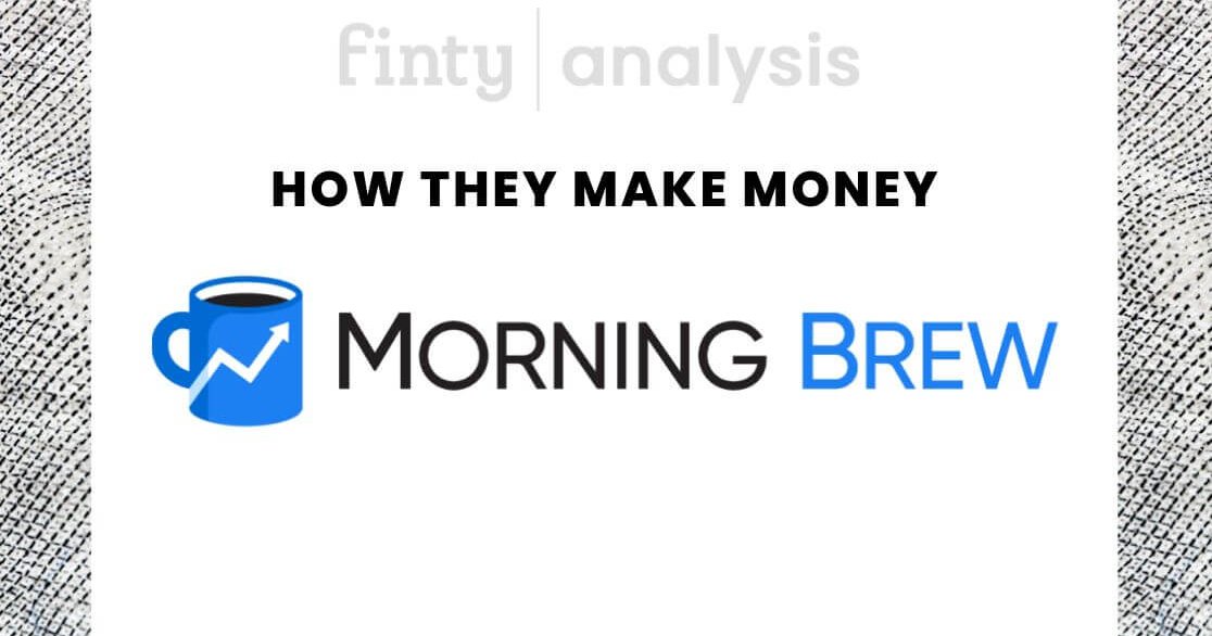 How Morning Brew Makes Money: The Newsletter's Business Model