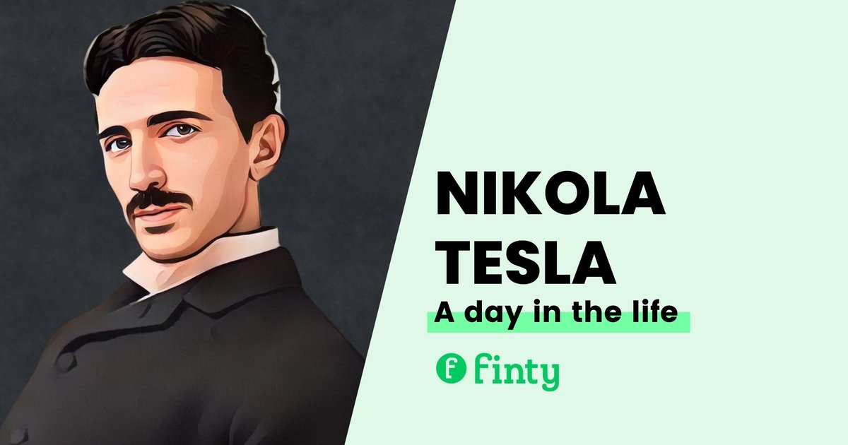 Nikola Tesla's Daily Routine — A Look into the Life of a Genius Nikola Tesla's Daily Routine — A Look into the Life of a Genius