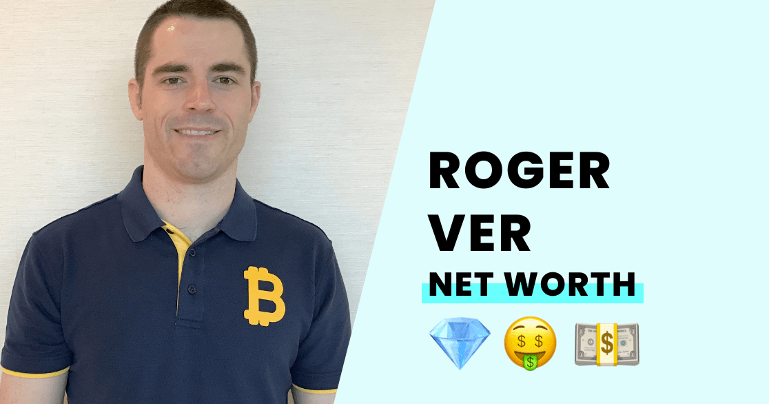 Roger Ver's Net Worth - How Rich is He?