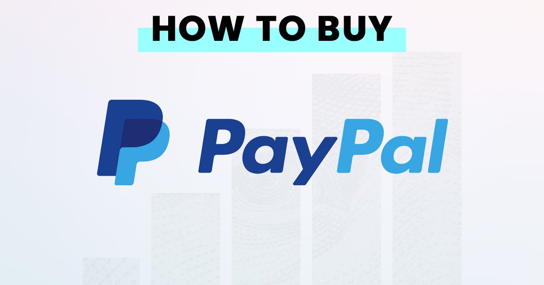 Where and how to buy PayPal (PYPL) stock